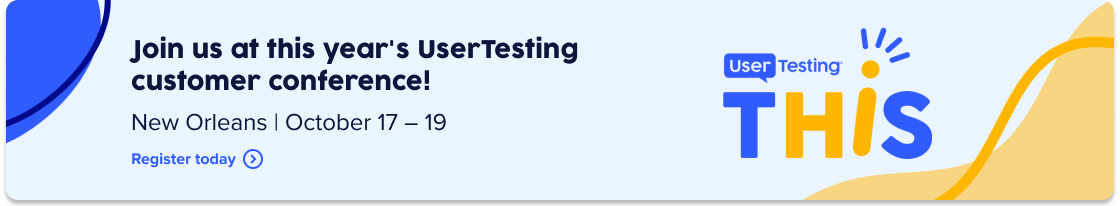 UserTesting Human Insight Platform | Improve Customer Experience (CX)