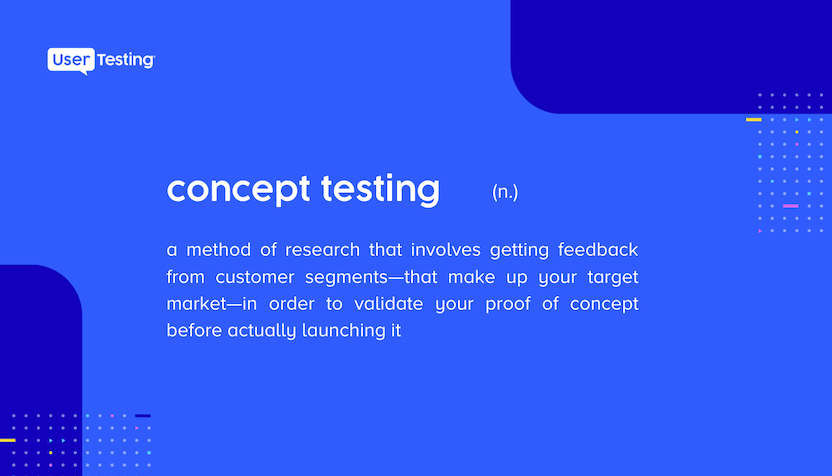 Concept Testing: Tactics and Benefits | UserTesting Blog